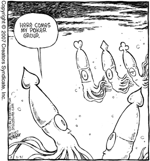 cartoon o’ the day: squid poker – raincoaster